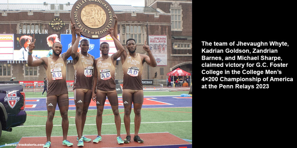 Penn Relays: GC Foster College Wins College Men’s 4×200 Championship of ...